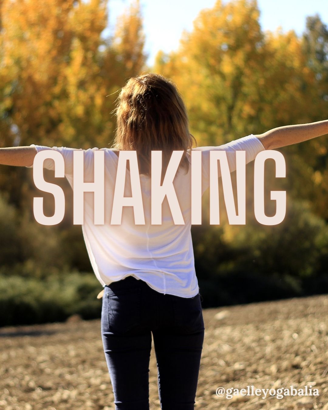 Le shaking – Yoga Balia - Cours de Yoga personnalisés